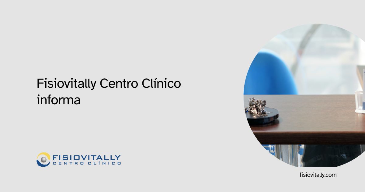 Fisiovitally Centro Clínico informa